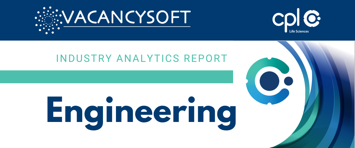 Engineering - Life Sciences Industry Report · CPL UK